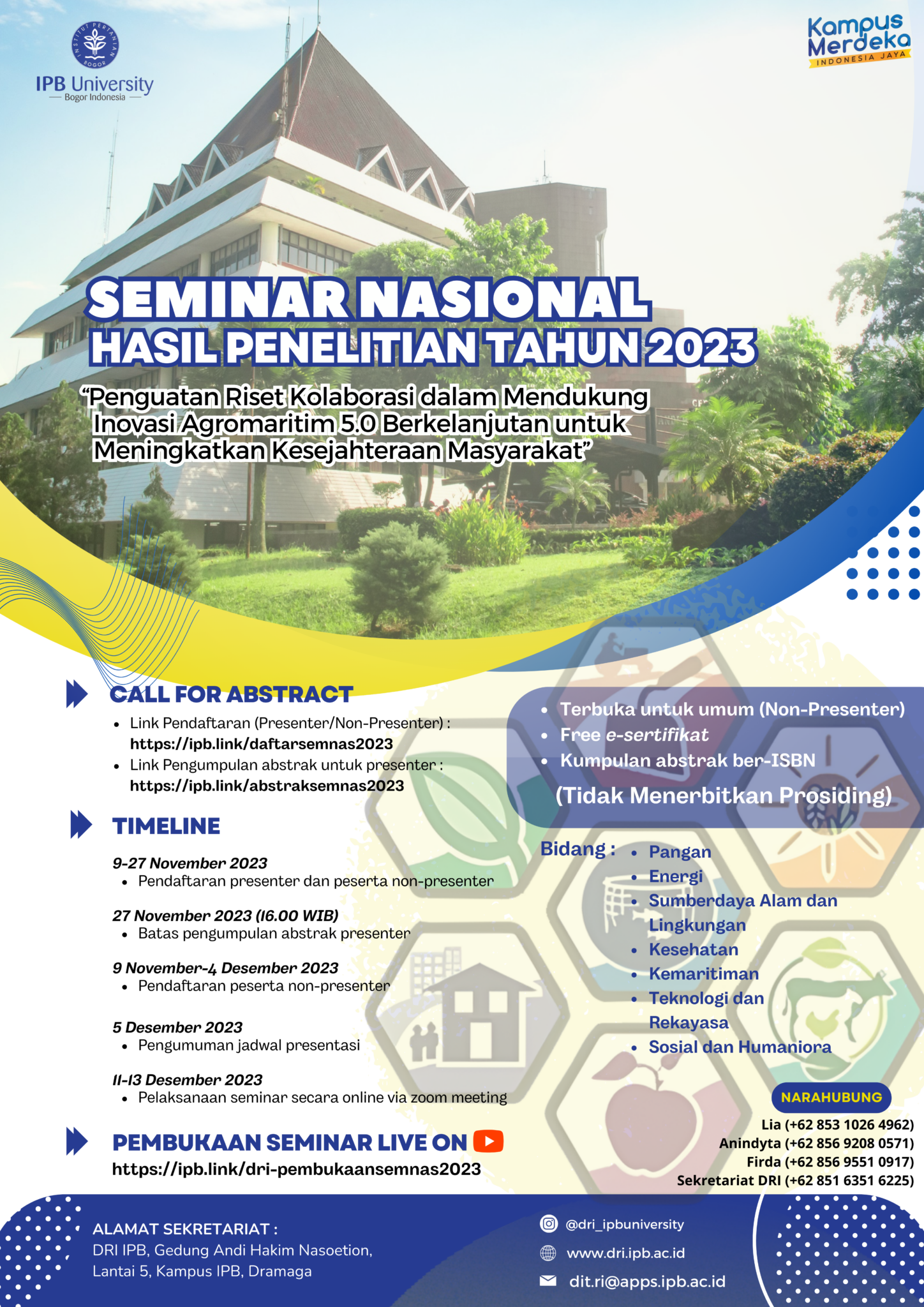 [PENGUMUMAN] Seminar Nasional Hasil Penelitian IPB Tahun 2023 - DRI IPB